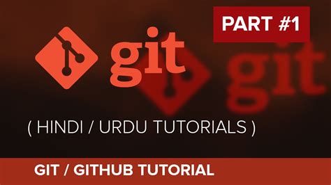 Learn Git Github Basics Part 1 Hindi Urdu Tutorial YouTube