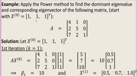 by using the power method find the eigenvalues and eigenvector of square matrix numerical