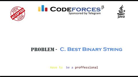 C Best Binary String Educational Codeforces Round 149 Rated For Div