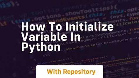 How To Initialize Variable In Python Youtube