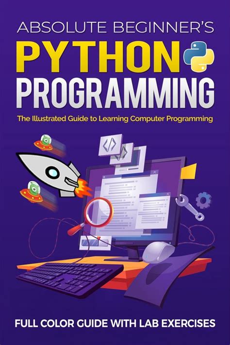 Illustrated Coding 1 Absolute Beginner S Python Programming Full