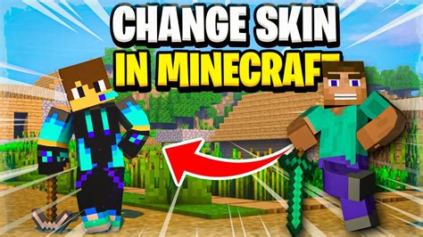 How To Change Minecraft Skins Custom Skin For Minecraft Java Edition