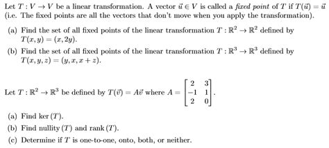 solved let t v → v be a linear transformation a vector ūe