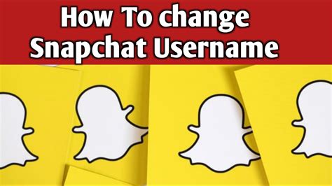 How To Change Snapchat Username How To Change Snapchat Username