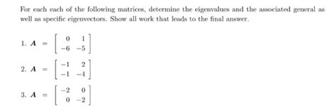 solved for each each of the following matrices determine