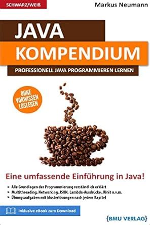 Java Kompendium Professionell Java Programmieren Lernen 9783966450546