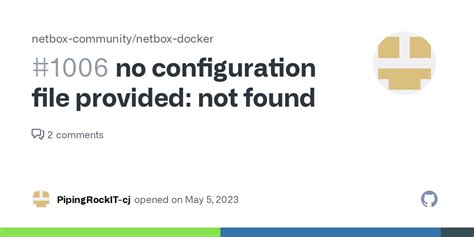 No Configuration File Provided Not Found Issue 1006 Netbox