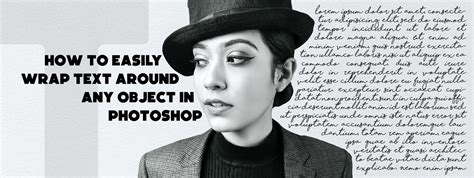 How To Easily Wrap Text Around Any Object In Photoshop Photoshop