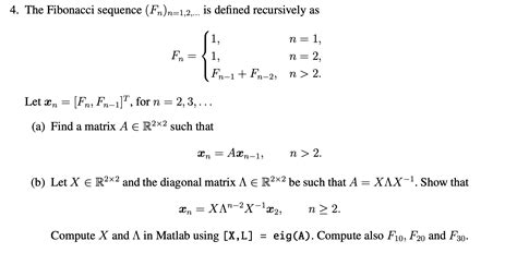 solved 4 the fibonacci sequence fn n 1 2 is defined