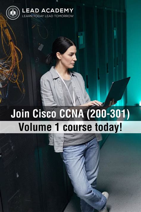 CCNA Fundamentals Learn Cisco CCNA 200 301 Volume 1