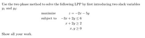 solved use the two phase method to solve the following lpp