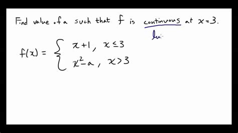 find value a such that function is continuous youtube