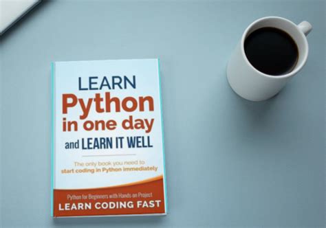 learn python in one day and learn it well python for beginners with hands on project