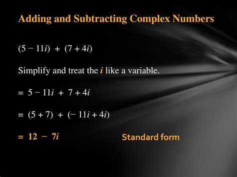 ppt use the imaginary unit i to write complex numbers add subtract and multiply complex