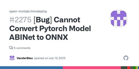Bug Cannot Convert Pytorch Model ABINet To ONNX Issue 2275 Open