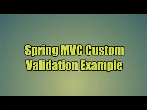 25 Spring MVC Custom Validation Example YouTube