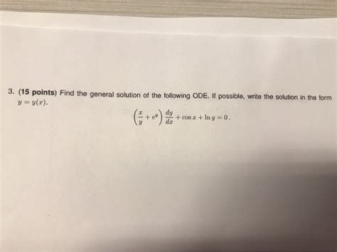 solved 3 15 points find the general solution of the