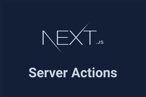 Server Action Next Js