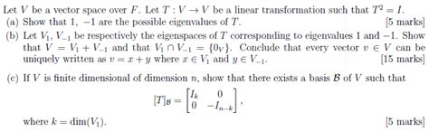 solved let v be a vector space over f let t v v be a linear