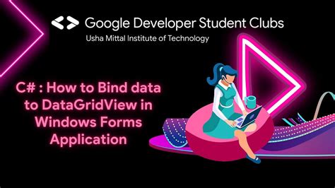 c how to bind data to datagridview in windows forms application gdsc umit