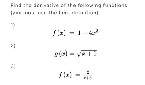 solved find the derivative of the following functions you