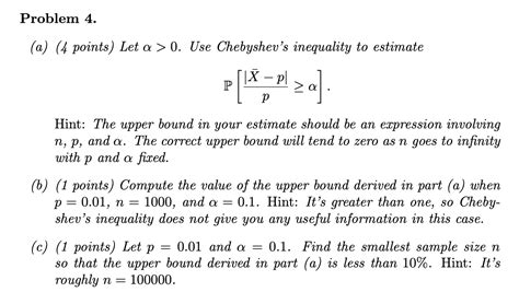 solved a 4 points let α 0 use chebyshev s inequality to
