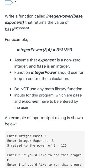 solved d 1 write a function called integer power base