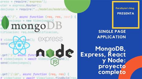mongodb express react y node ejemplo completo de proyecto youtube