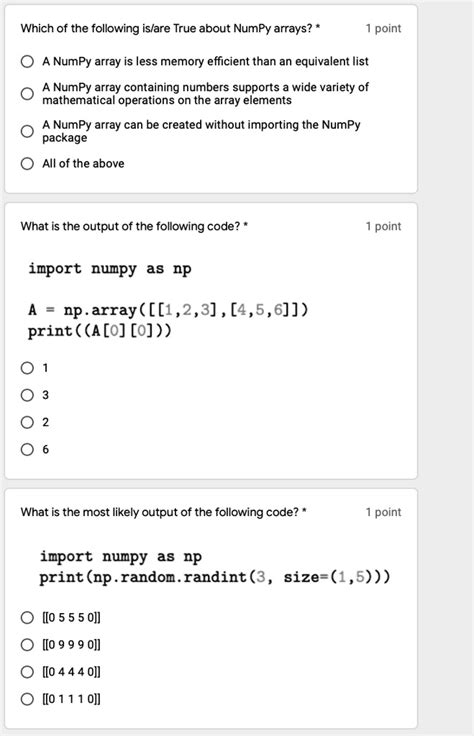 solved which of the following is are true about numpy arrays 1 point a numpy array is less