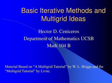 ppt basic iterative methods and multigrid ideas powerpoint presentation id 5375185