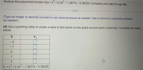 [answered] 3 analyze the polynomial function f x x 0 3x 1 3677x 0 38229 kunduz