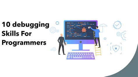 10 Debugging Skills For Programmers Let S Talk About Data