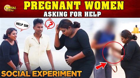 Pregnant Women Asking For Help Social Experiment Pongal Vadai Youtube