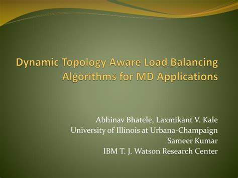 ppt dynamic topology aware load balancing algorithms for md applications powerpoint