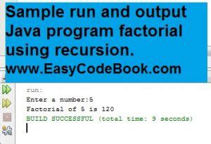 Using Recursion In Java Find Factorial Of Number Easycodebook