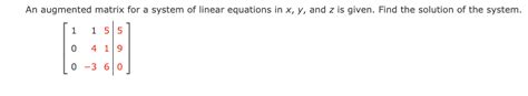 solved an augmented matrix for a system of linear equations