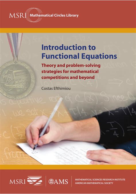 introduction to functional equations theory and problem solving strategies for mathematical