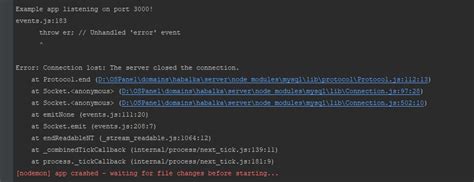 Javascript Error Connection Lost The Server Closed The Connection