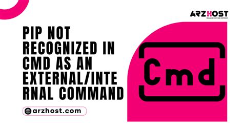 Pip Is Not Recognized As An Internal Or External Command How To Hot