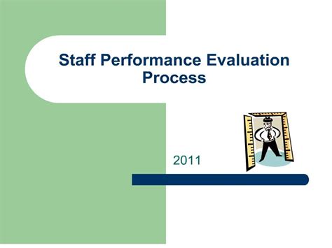 PPT Staff Performance Evaluation Process PowerPoint Presentation