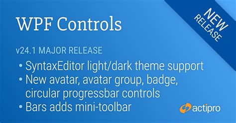 wpf controls v24 1 released the actipro blog