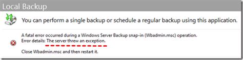 Wbadmin The Server Threw An Exception Fix And Alternative