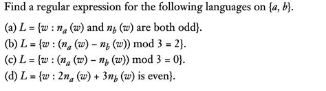 solved find a regular expression for the following languages