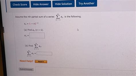 solved assume the nth partial sum of a series ∑n 1∞an is the