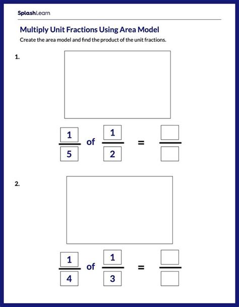 Create Area Models To Multiply Unit Fractions Math Worksheets