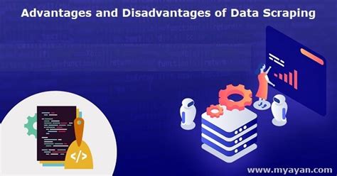the advantages and disadvantages of data scraping