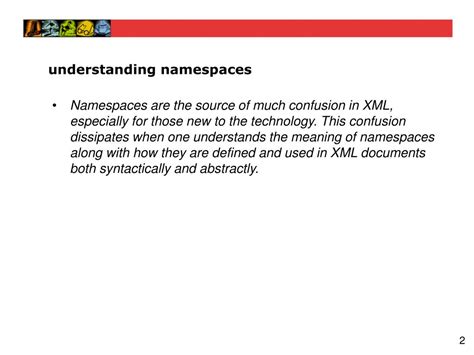 Ppt Understanding Xml Namespaces Powerpoint Presentation Free