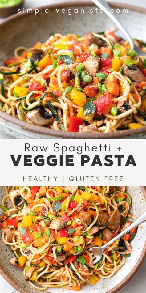 Raw Spaghetti Veggie Pasta Healthy Vegan The Simple Veganista Artofit