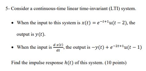 solved 5 consider a continuous time linear time invariant
