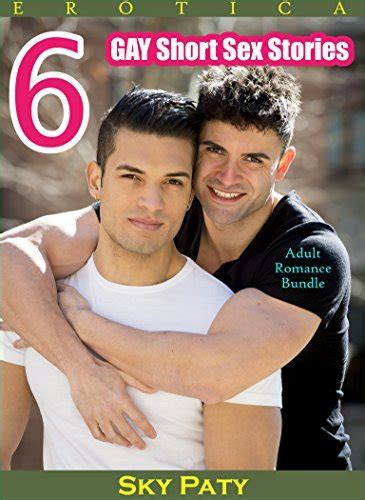 6 Gay Short Sex Stories By Sky Paty Goodreads